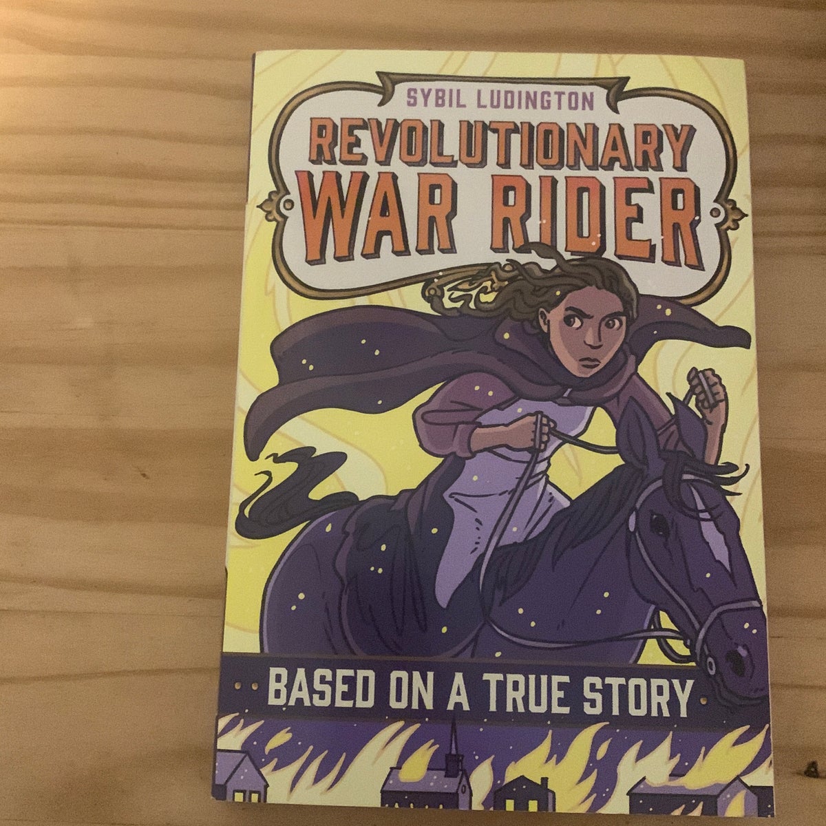 Sybil Ludington: Revolutionary War Rider by E. F. Abbott