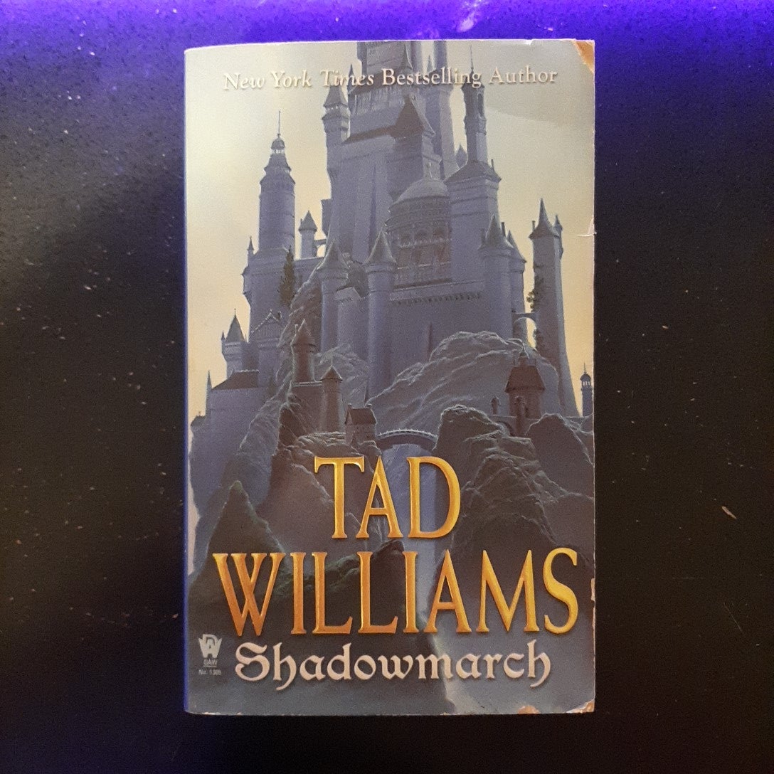 Shadowmarch by Tad Williams, Paperback | Pangobooks
