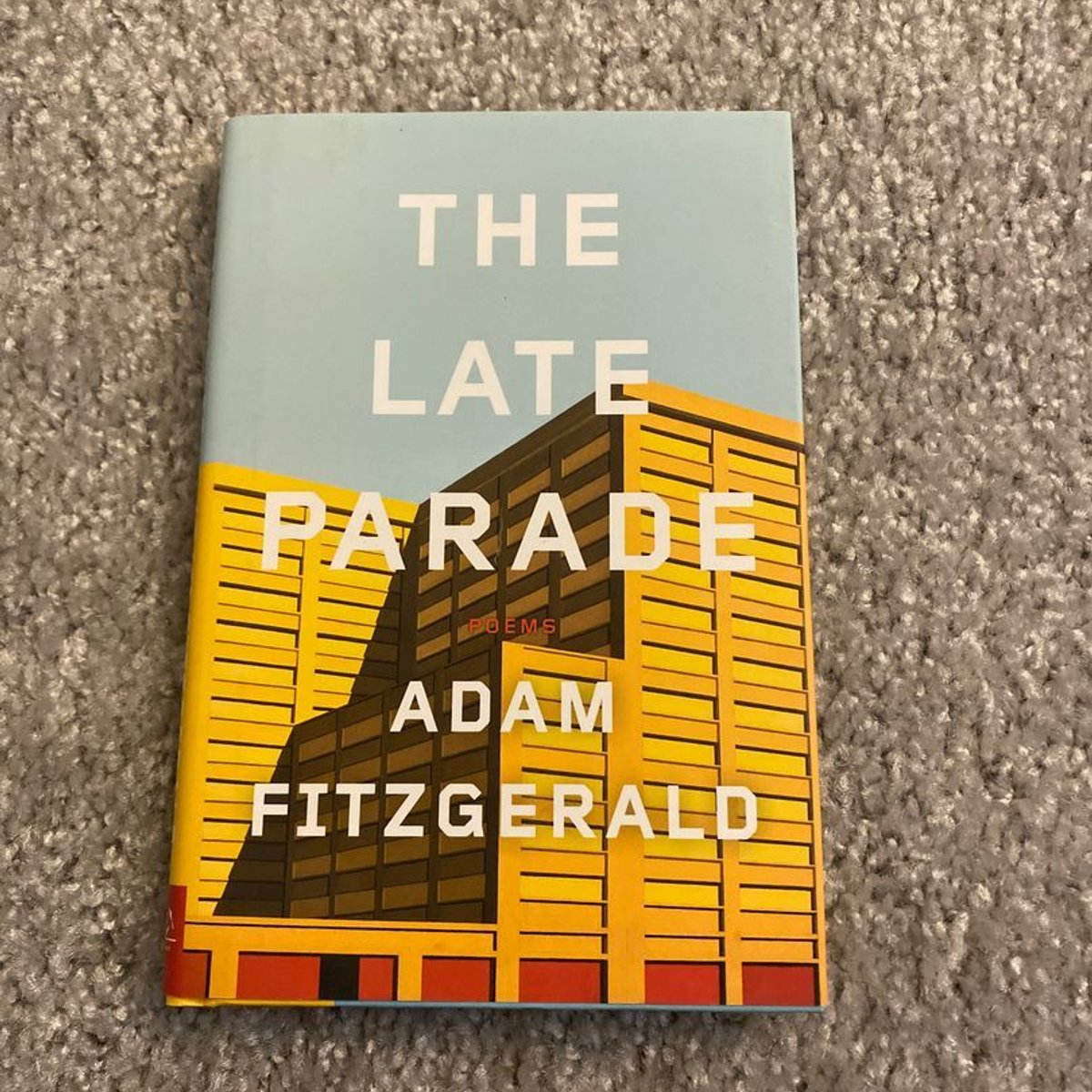 The Late Parade by Adam Fitzgerald