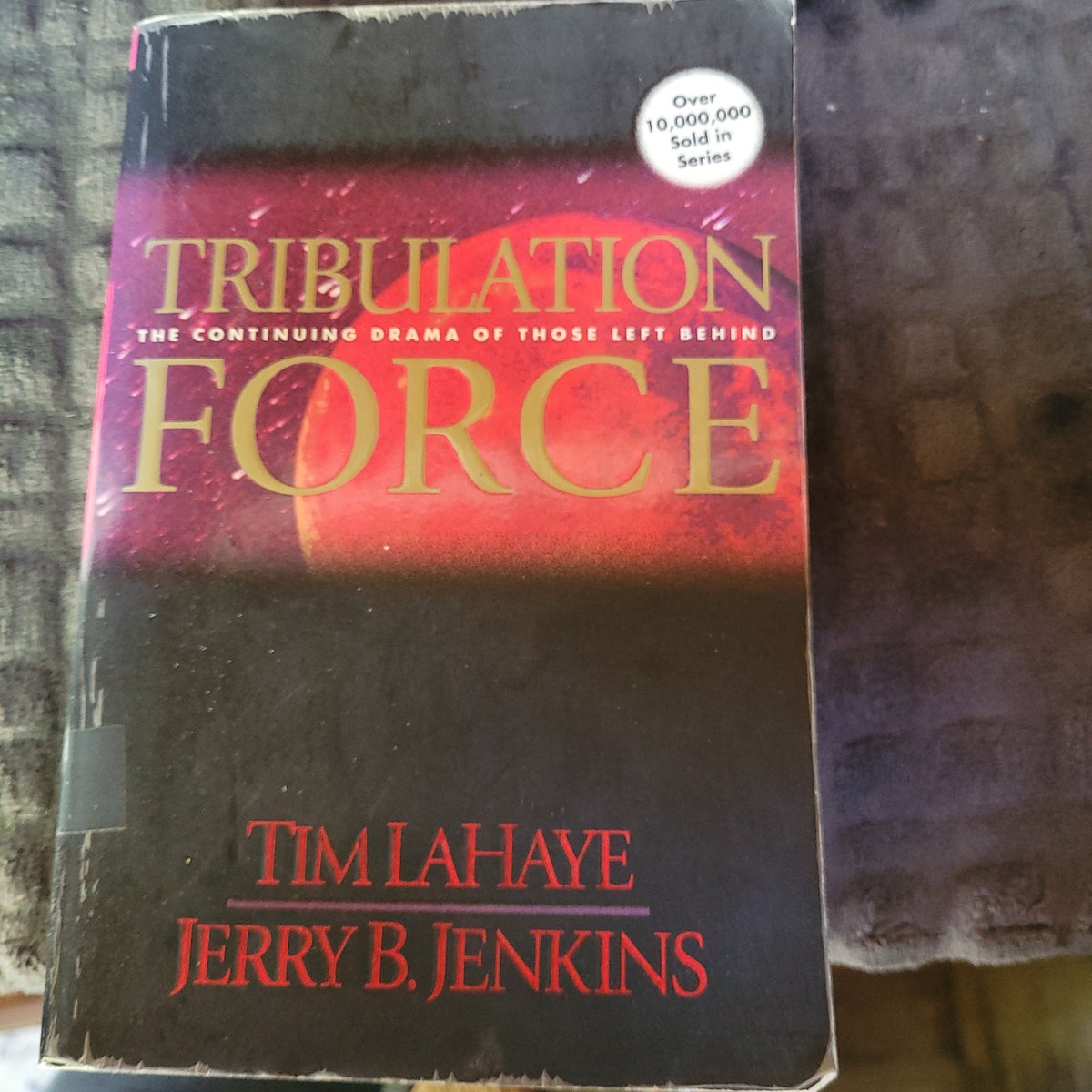 Tribulation Force by Tim Lahaye, Jerry B. Jenkins