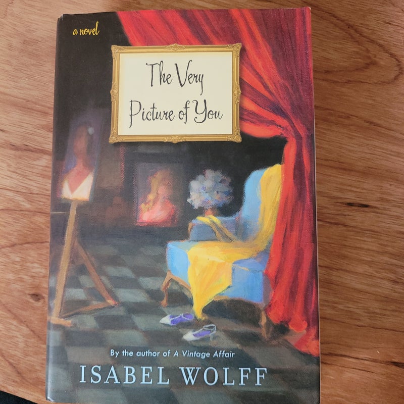 The Very Picture of You by Isabel Wolff
