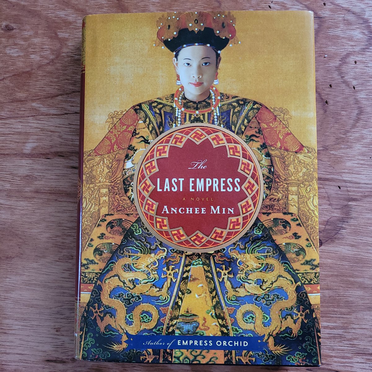 The Last Empress by Anchee Min