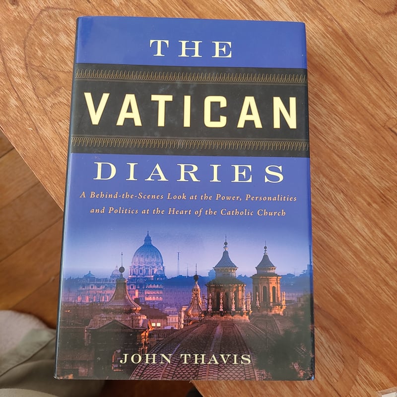 The Vatican Diaries by John Thavis