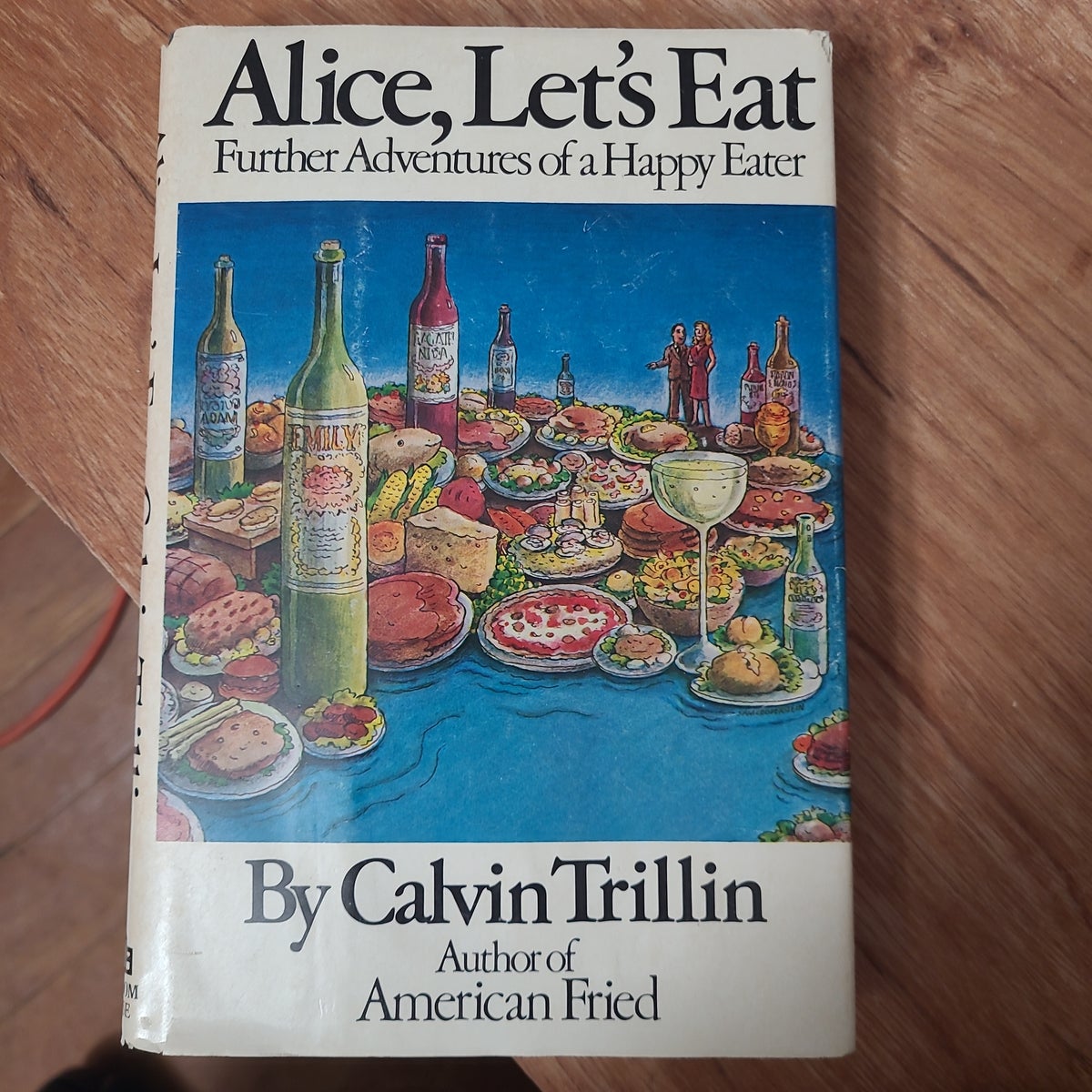 Alice, Let's Eat by Calvin Trillin