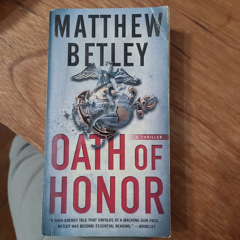 Oath of Honor by Matthew Betley