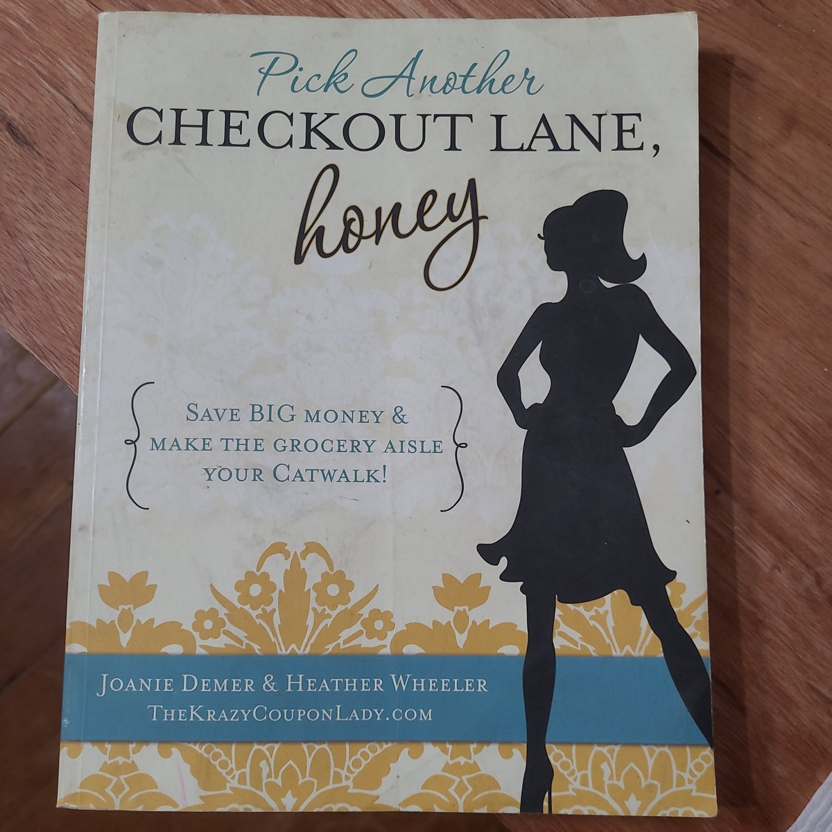 Pick Another Checkout Lane, Honey by Joanie Demer, Paperback | Pangobooks