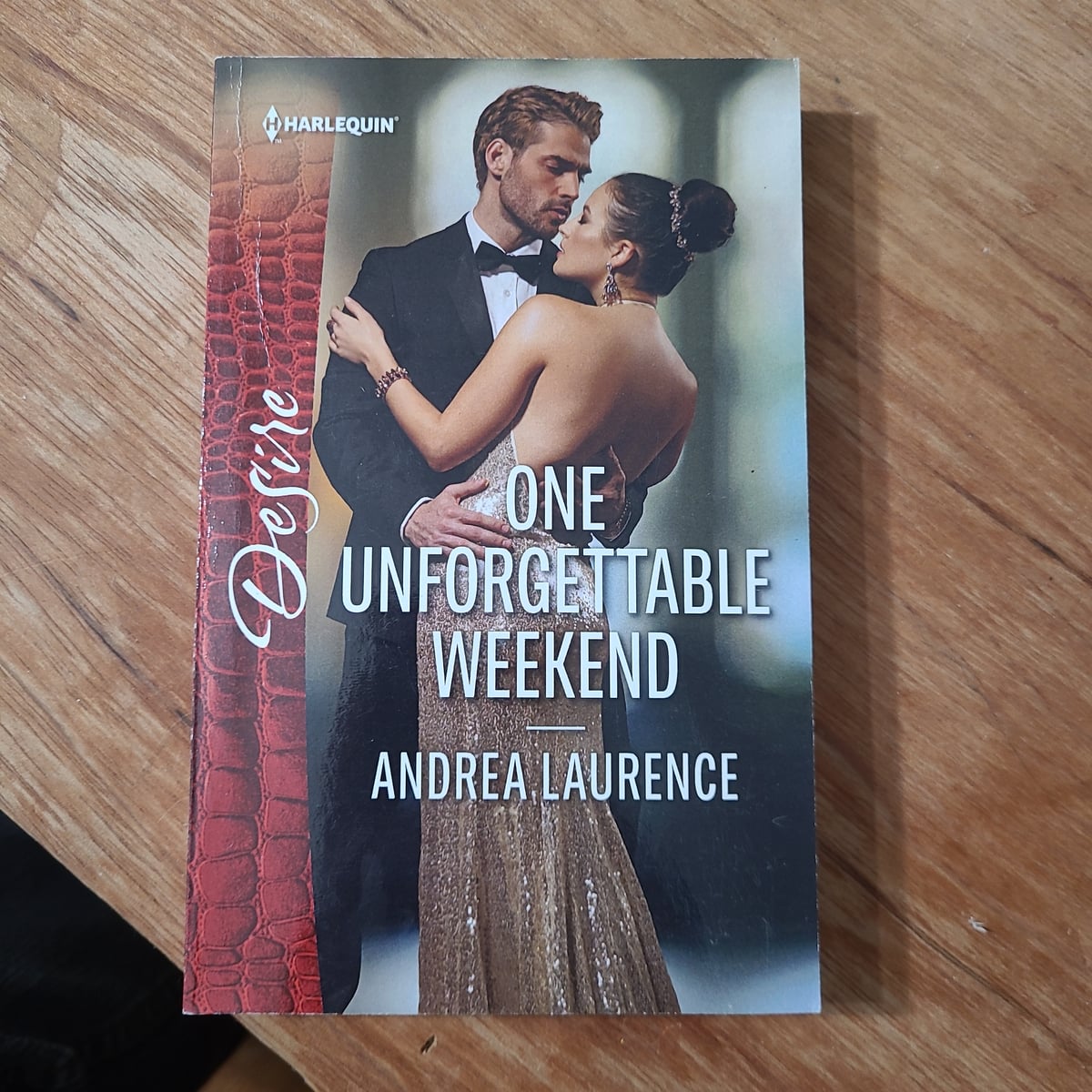 One Unforgettable Weekend by Andrea Laurence