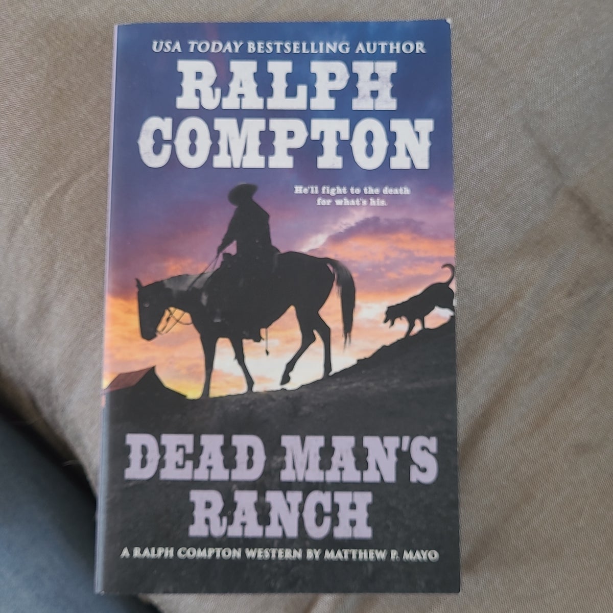 Ralph Compton Dead Man's Ranch by Matthew P. Mayo, Ralph Compton