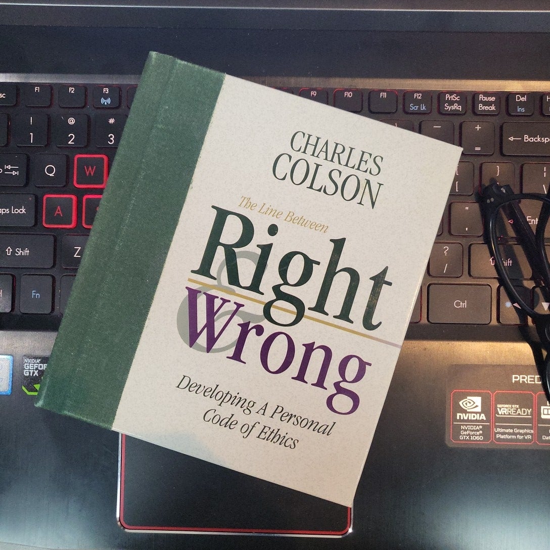 The Line Between Right and Wrong by Charles Colson