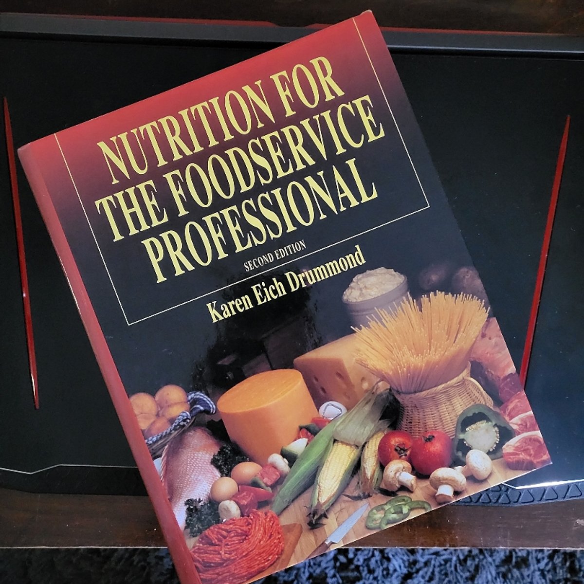 Nutrition for the Food Service Professional by Karen Eich Drummond ...