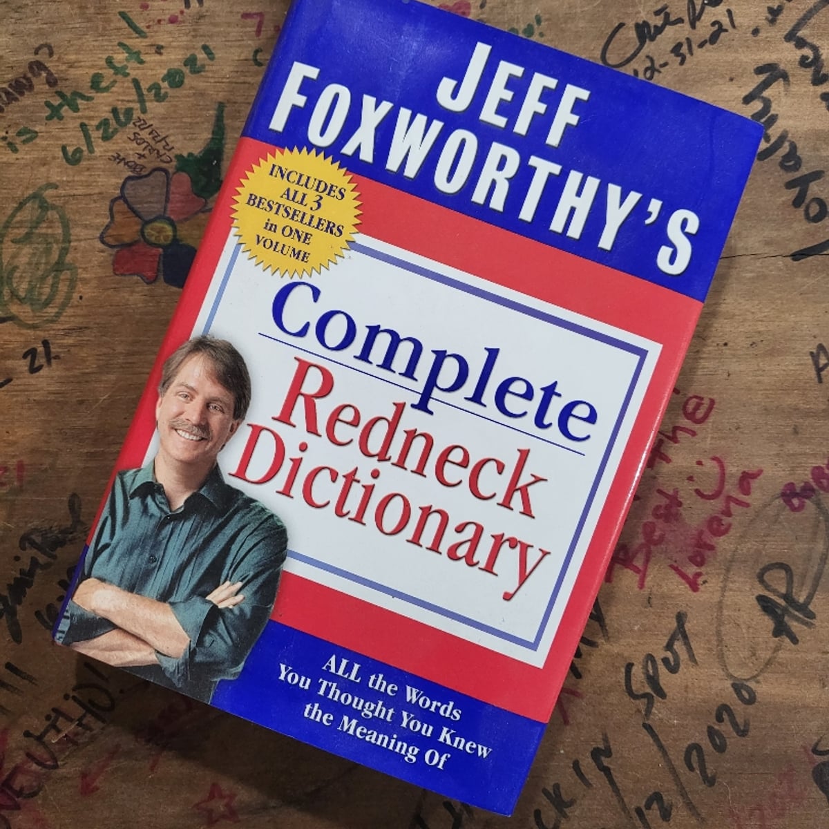 Jeff Foxworthy's Complete Redneck Dictionary by Jeff Foxworthy