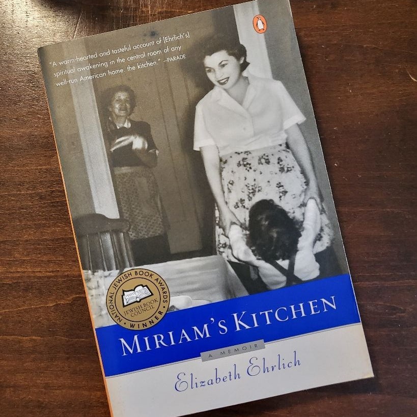 Miriam's Kitchen by Elizabeth Ehrlich