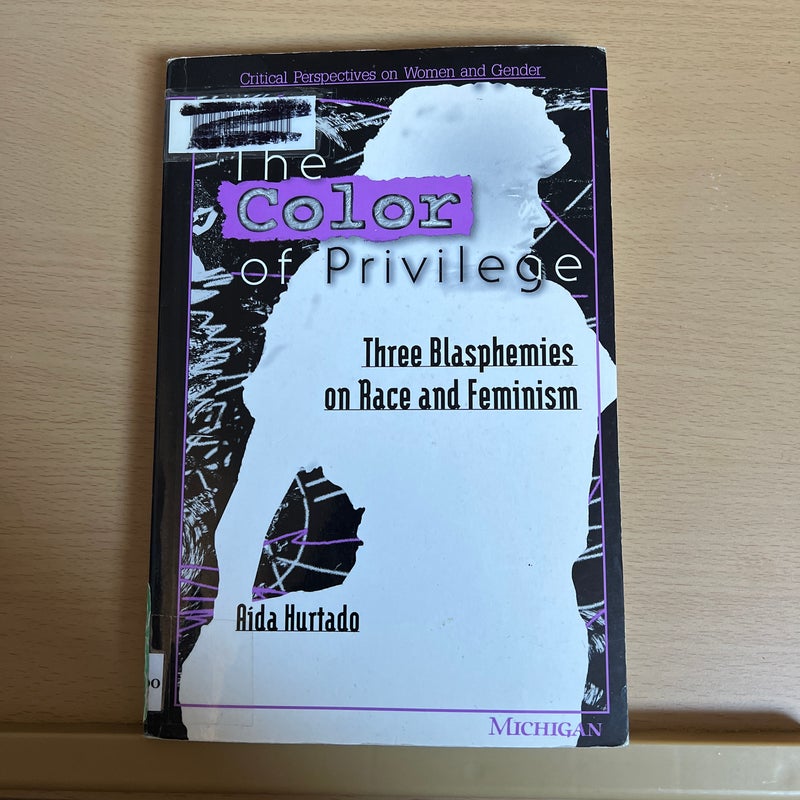 Color of Privilege by Aida Hurtado
