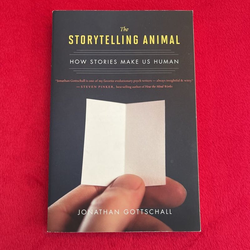 The Storytelling Animal by Jonathan Gottschall, Paperback | Pangobooks