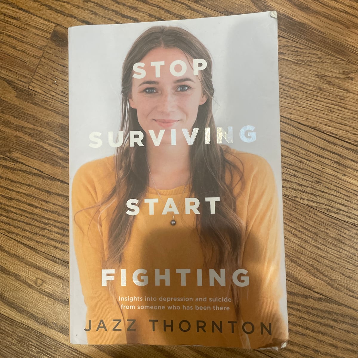 Stop Surviving Start Fighting by Jazz Thornton