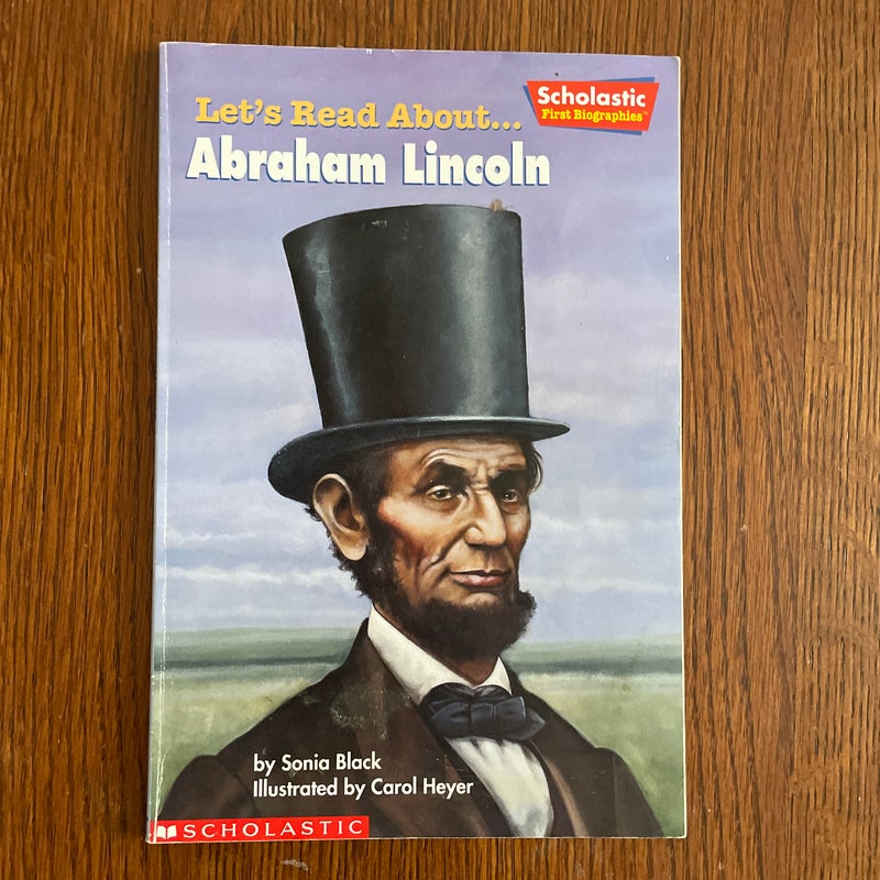 Let's Read about Abraham Lincoln