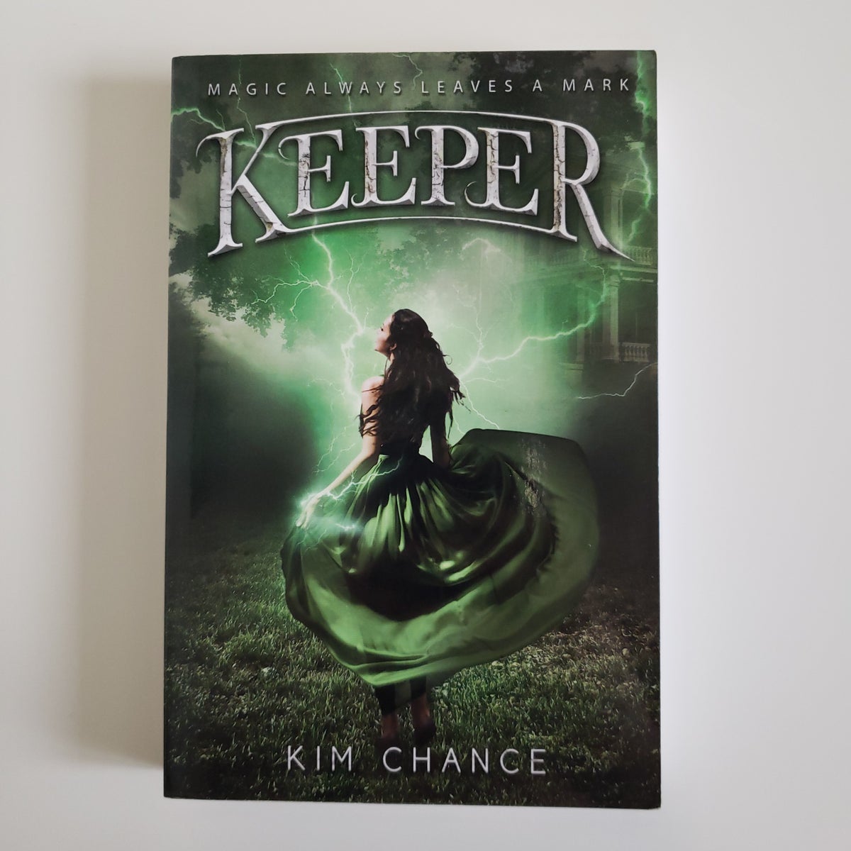 Keeper by Kim Chance