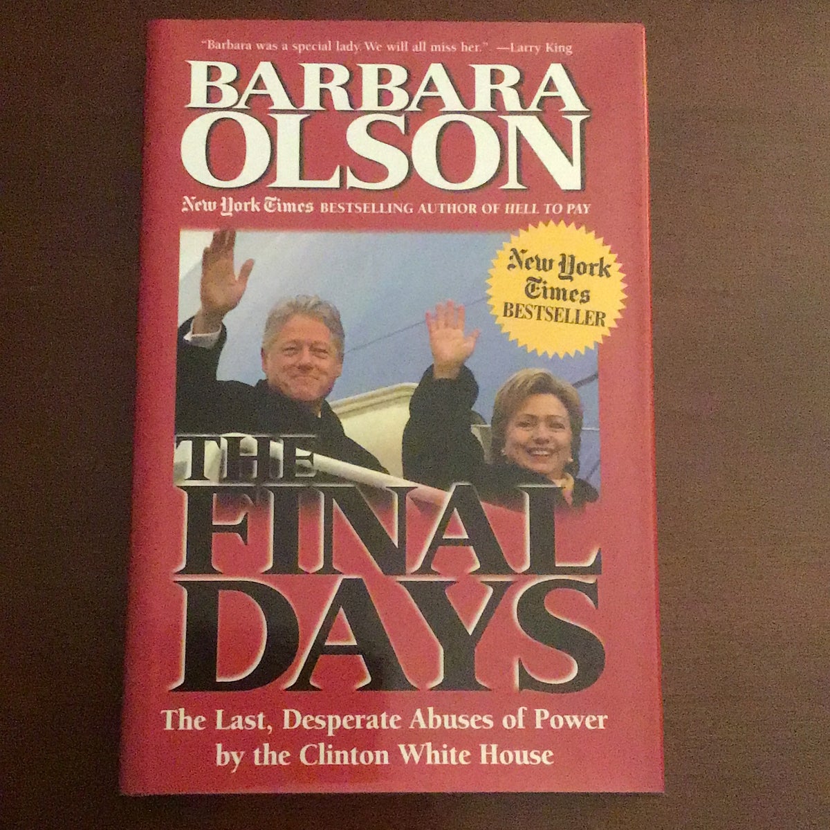 The Final Days by Barbara Olson