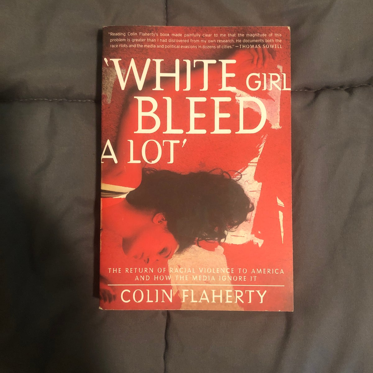 White Girl Bleed a Lot by Colin Flaherty