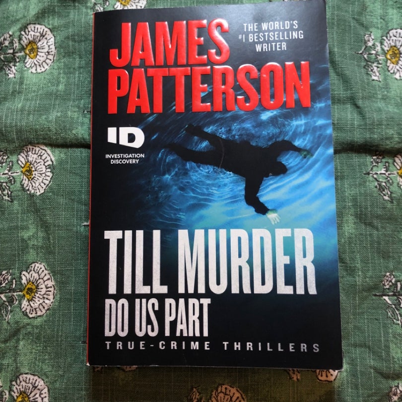 Till Murder Do Us Part by James Patterson
