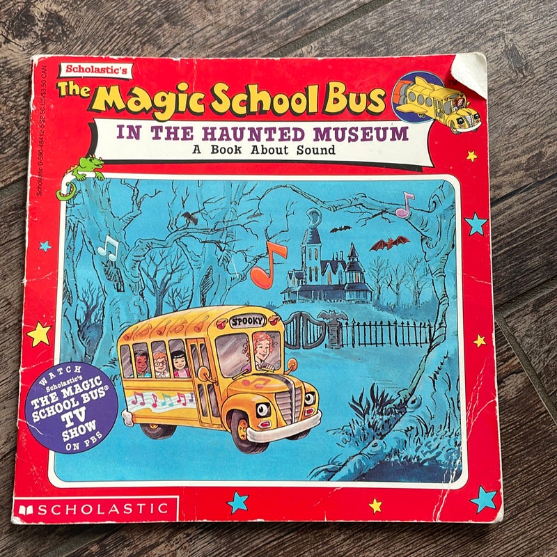 The Magic School Bus in the Haunted Museum by Joanna Cole, Linda Ward ...