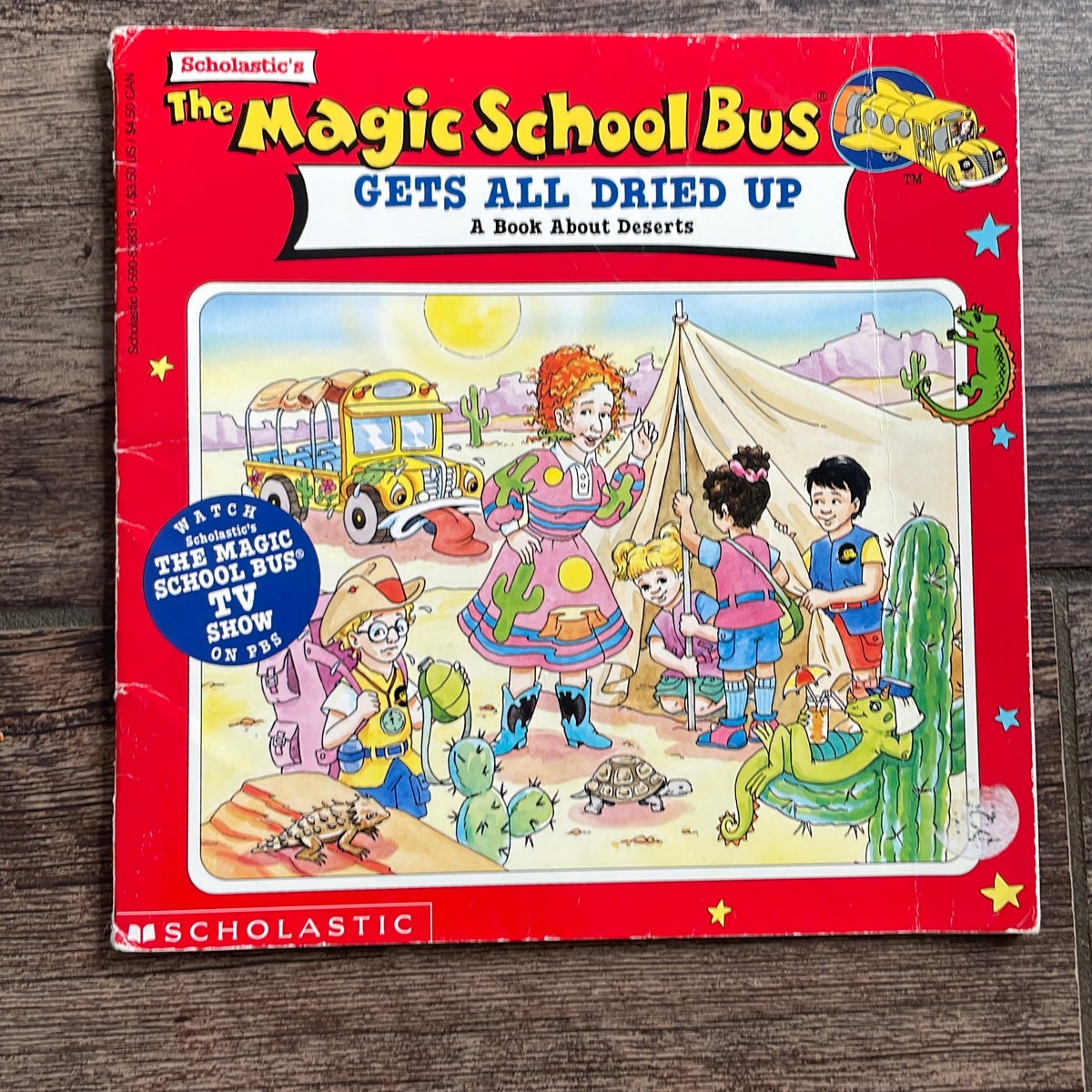 The Magic School Bus All Dried Up by Joanna Cole, Suzanne Weyn
