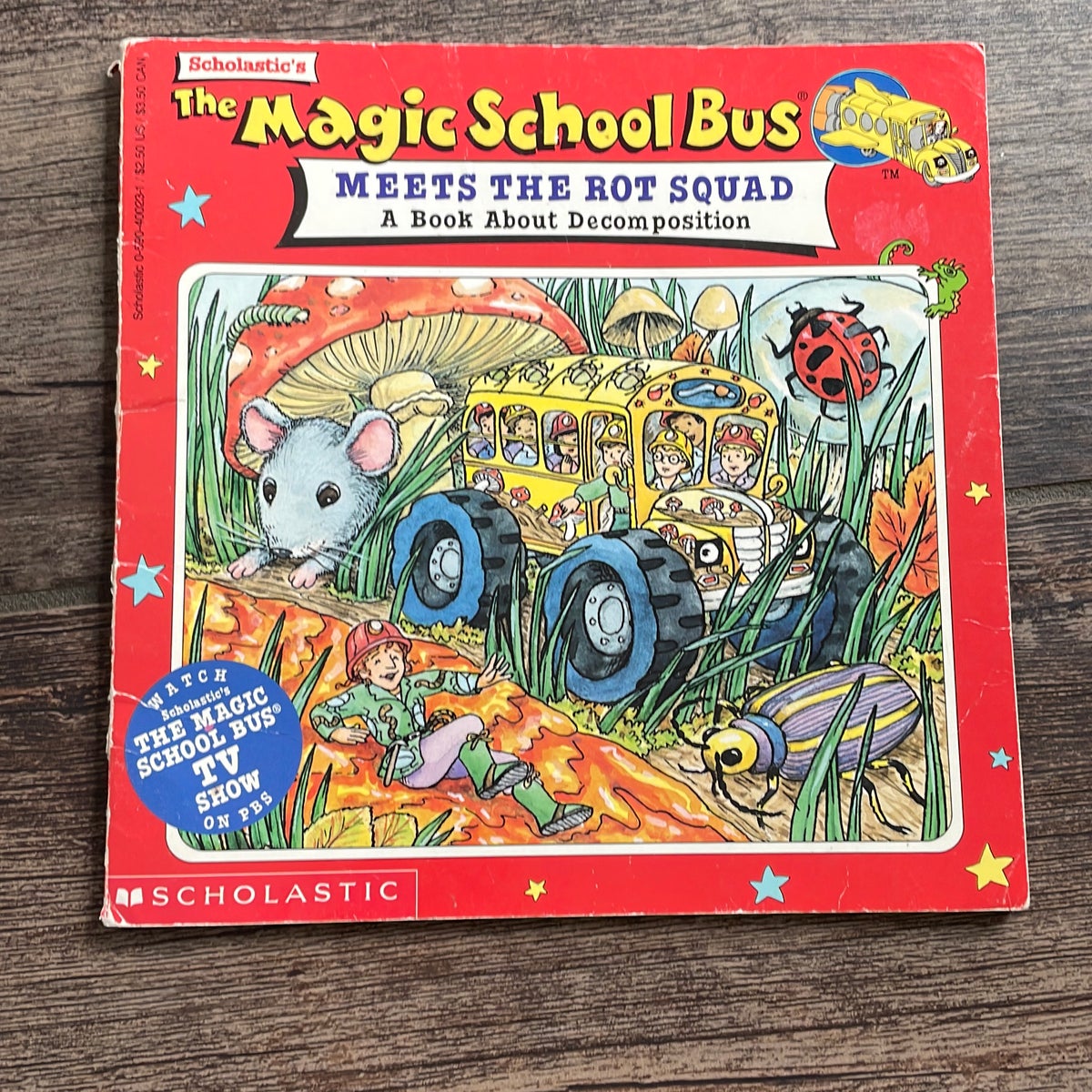 The Magic School Bus Meets the Rot Squad by Joanna Cole, Linda Ward Beech
