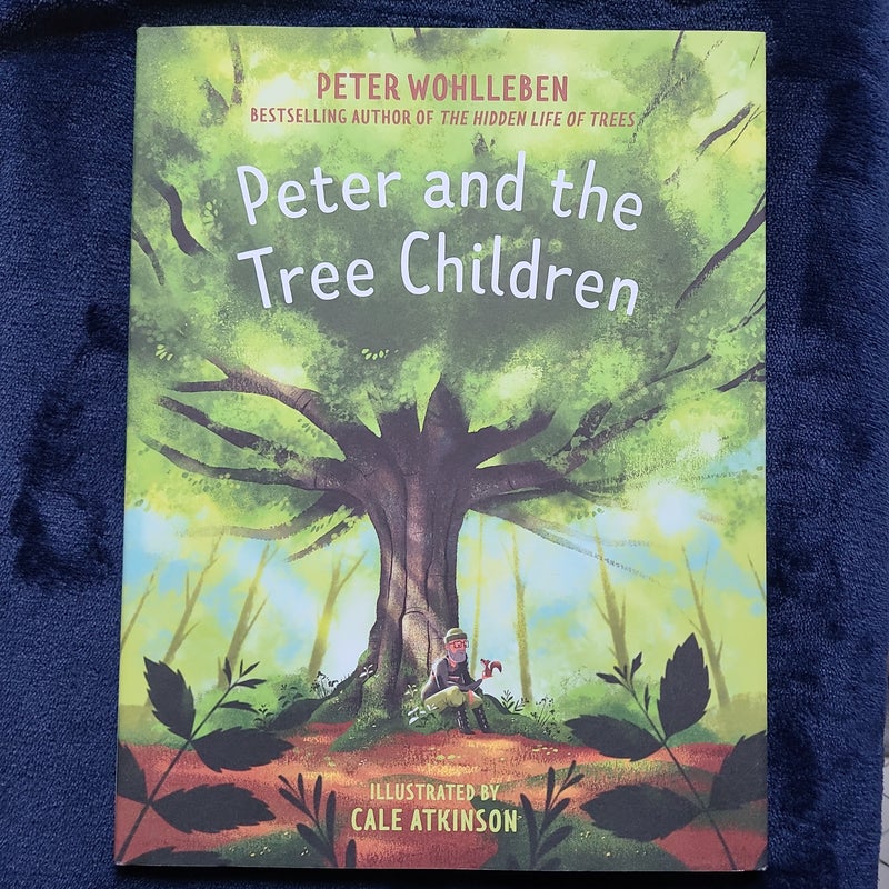 Peter & the Tree Children by Peter Wohlleben
