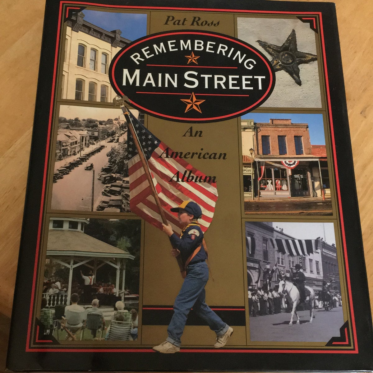 Remembering Main Street by Pat Ross
