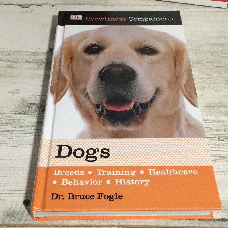 Dogs by Dr. Bruce Fogle, Hardcover | Pangobooks