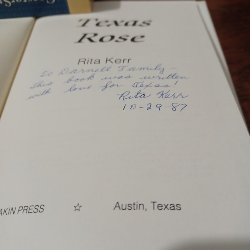 Texas Rose by Rita Kerr