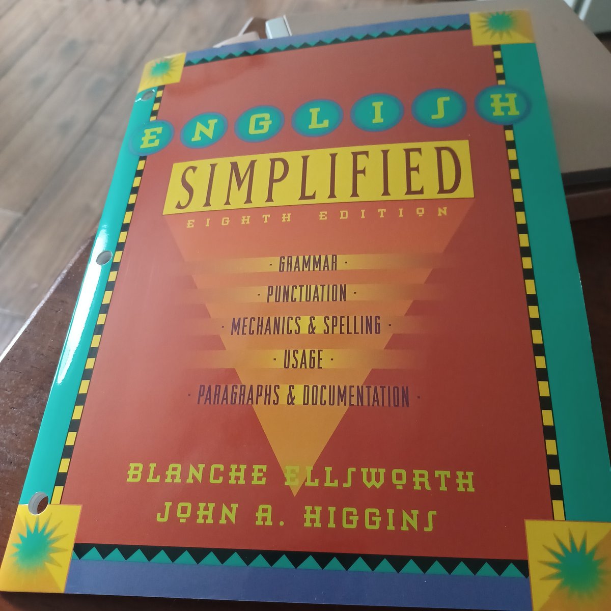 English Simplified by Blanche Ellsworth, John A. Higgins