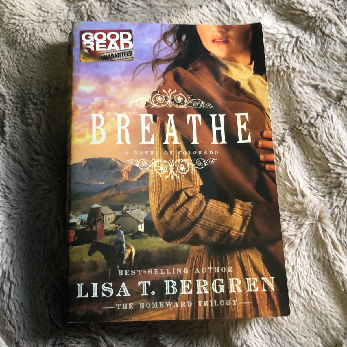 Breathe by Lisa T. Bergren