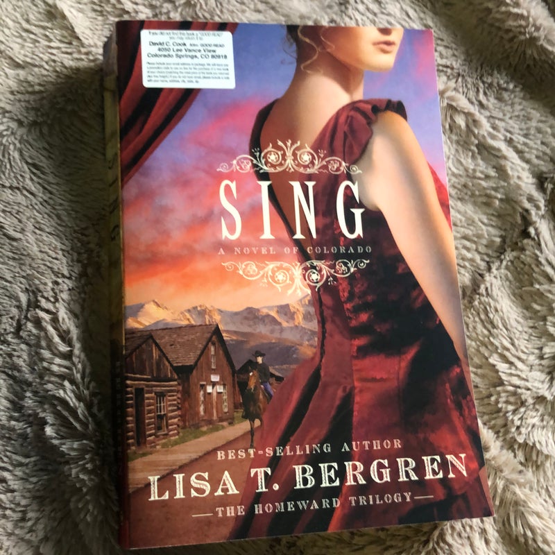 Sing by Lisa T. Bergren