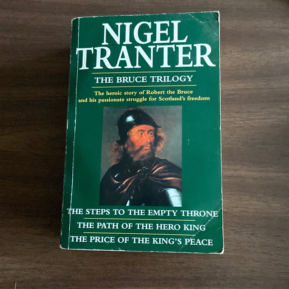 Bruce Trilogy by Nigel Tranter