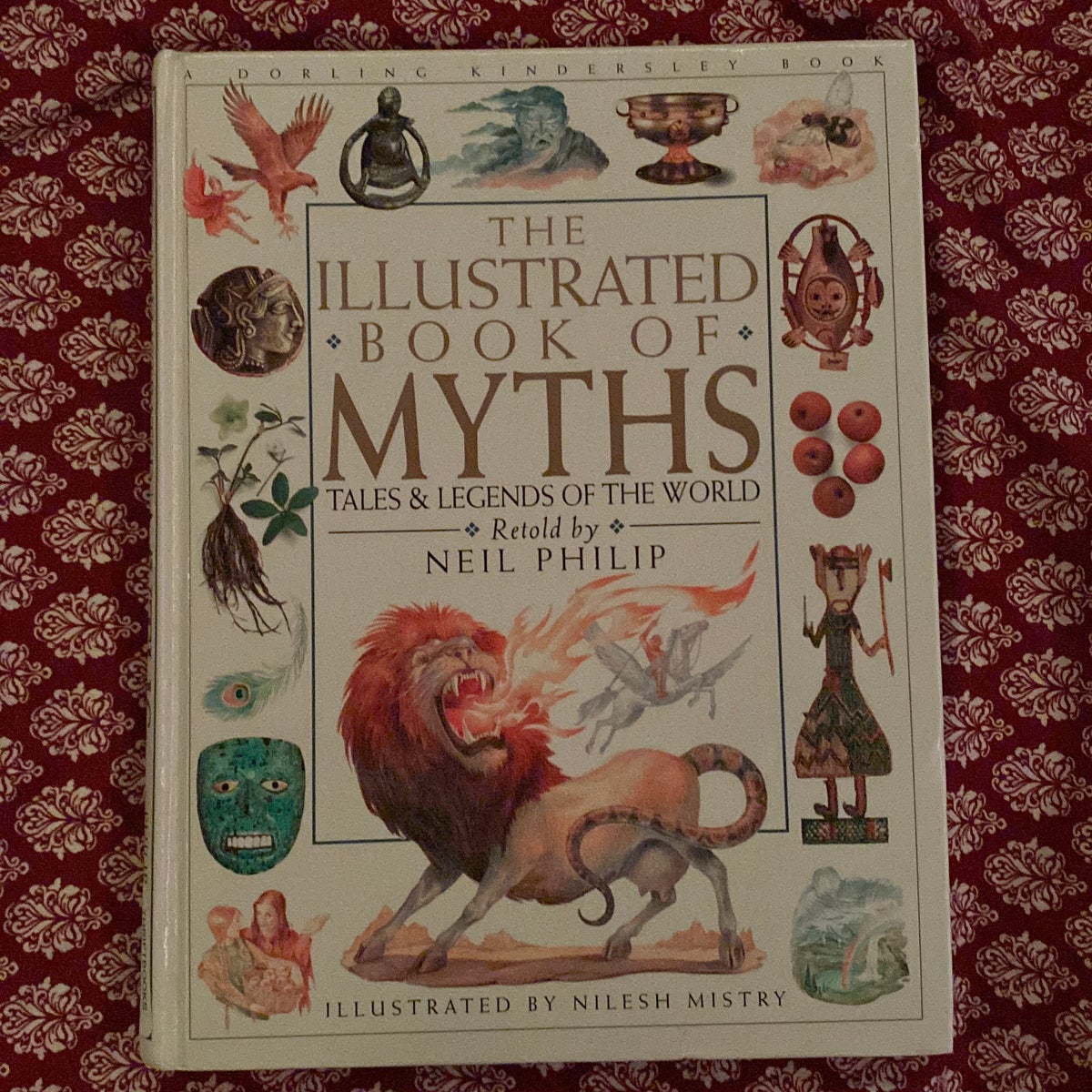 The Illustrated Book of Myths by Neil Philip