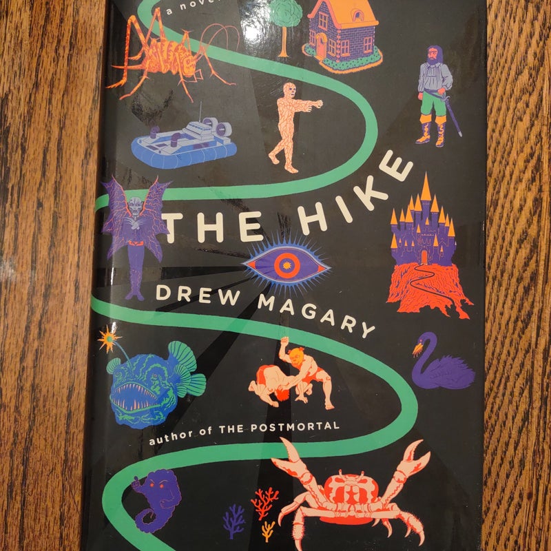 The Hike by Drew Magary
