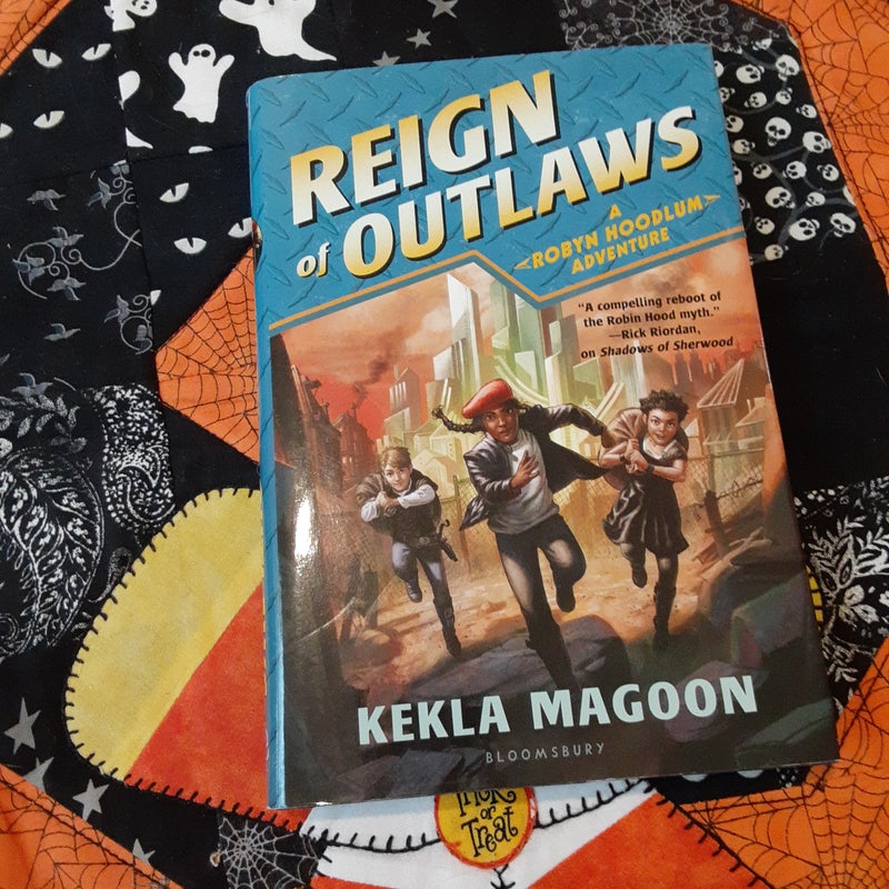 Reign of Outlaws by Kekla Magoon