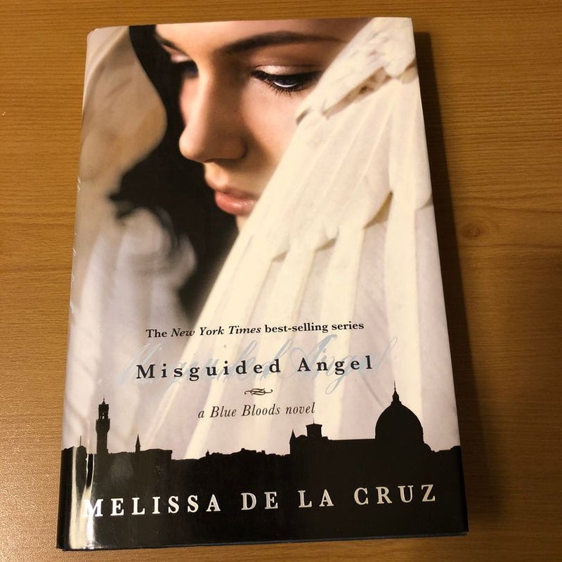 Misguided Angel (a Blue Bloods Novel) by Melissa de la Cruz, Hardcover ...