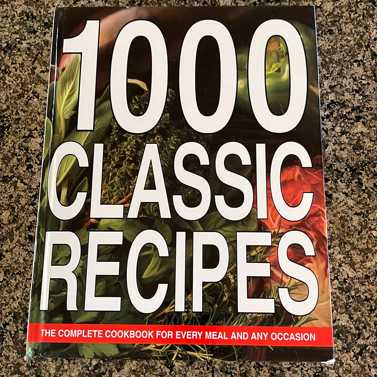 1000 Classic Recipes by Anness Publishing Staff