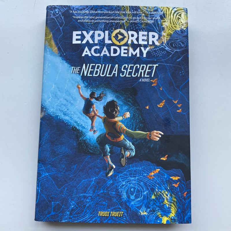 Explorer Academy: the Nebula Secret (Book 1) by Trudi Trueit, Hardcover ...