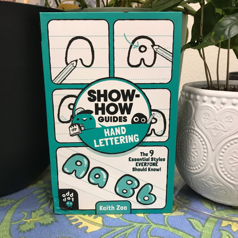 Show-How Guides: Hand Lettering by Odd Dot