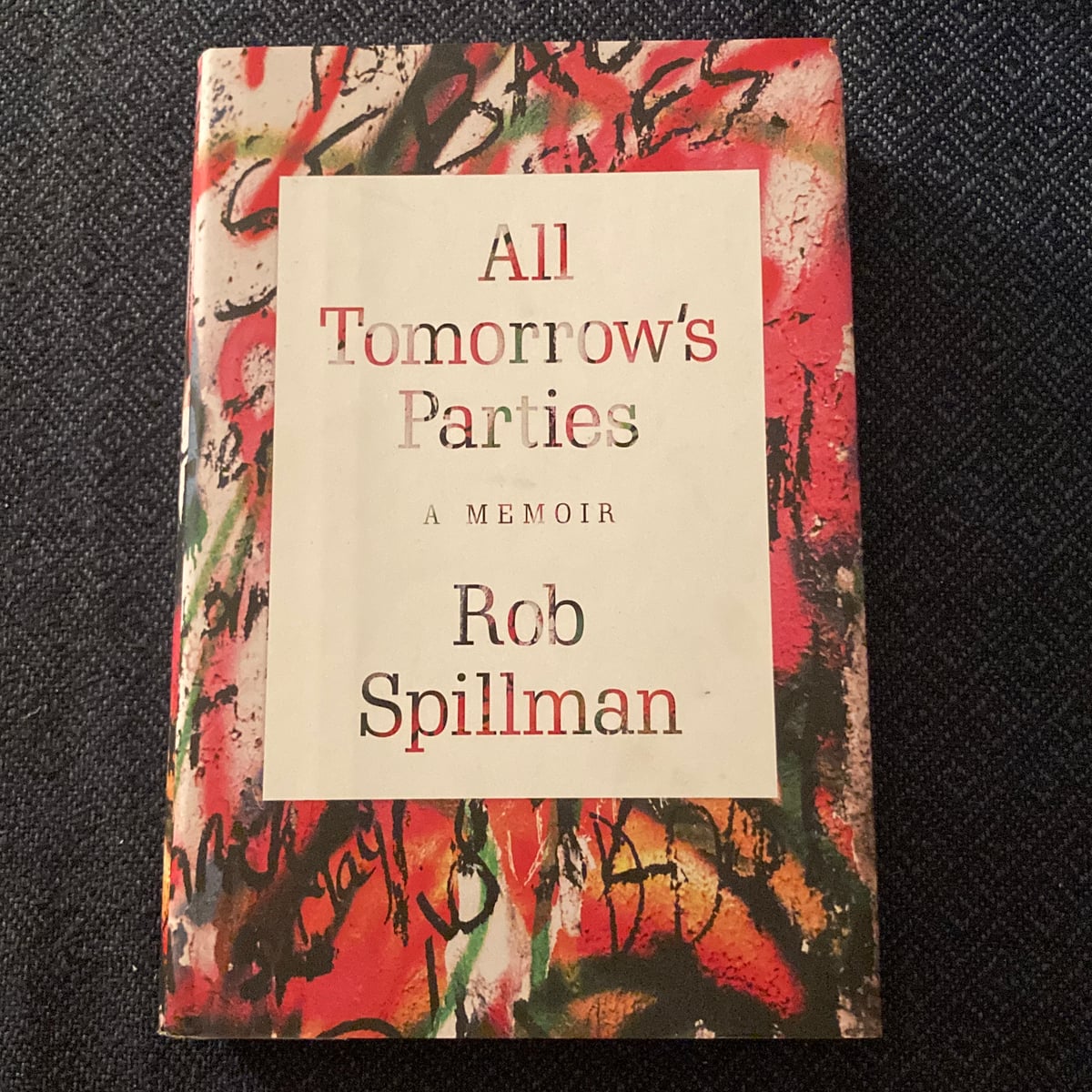 All Tomorrow's Parties by Rob Spillman
