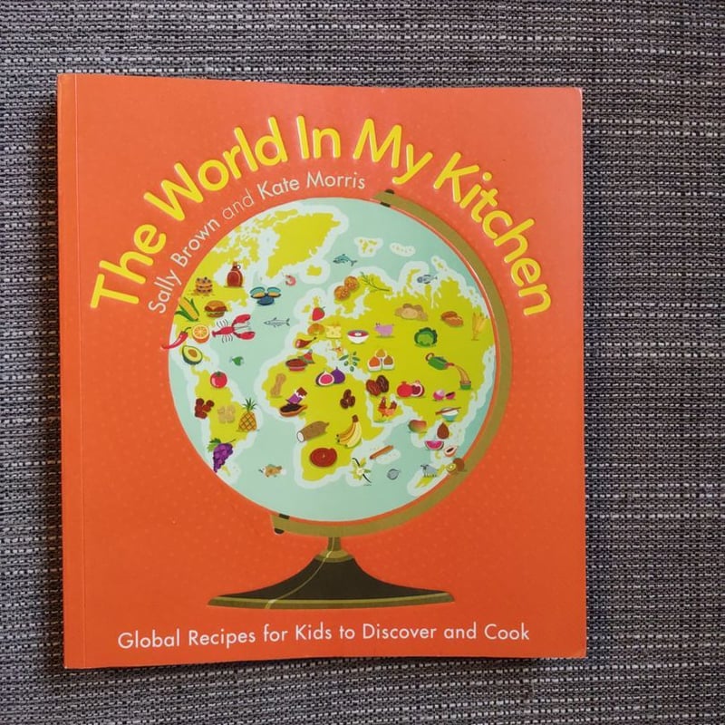 The World in My Kitchen by Sally Brown, Paperback | Pangobooks