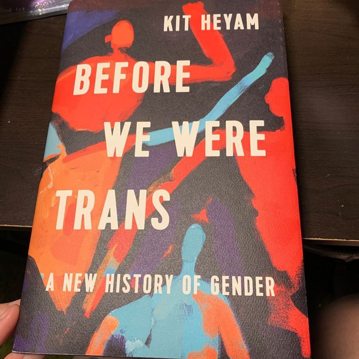 Before We Were Trans by Kit Heyam