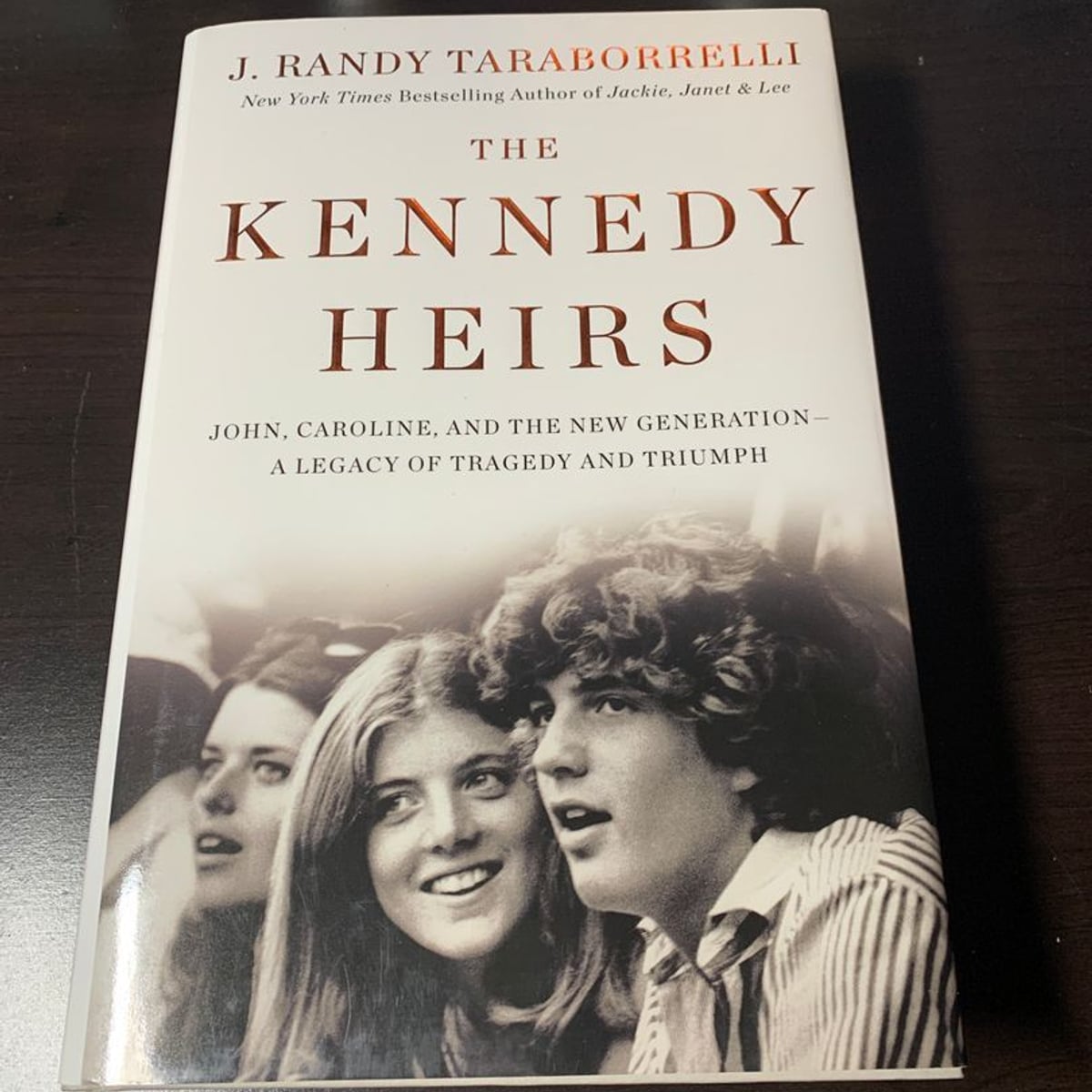 The Kennedy Heirs by J. Randy Taraborrelli