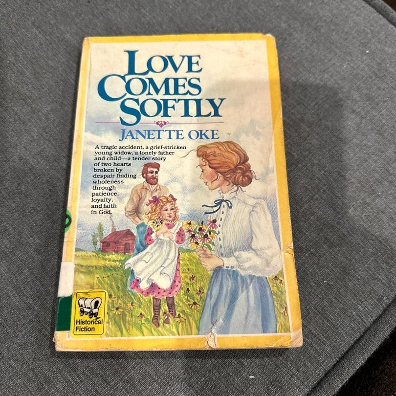 Love Comes Softly by Janette Oke