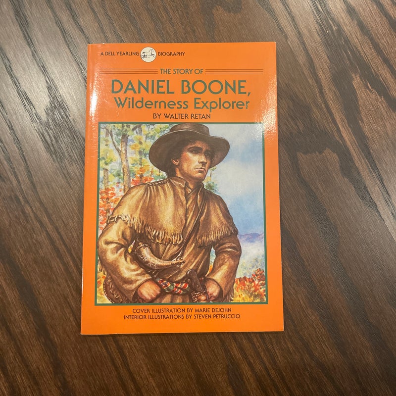 The Story of Daniel Boone by Walter Retan