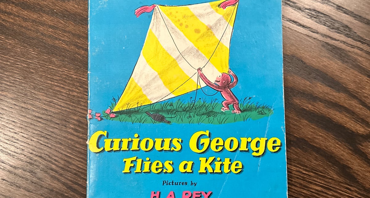 Curious George Flies A Kite CURIOUS GEORGE FLIES A KITE By Margaret