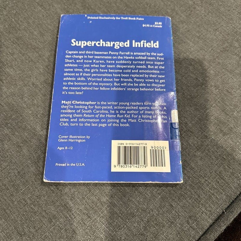 Supercharged Infield by Matt Christopher, Paperback | Pangobooks